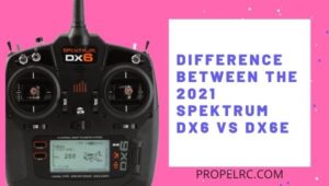 Spektrum DX6 vs DX6e: Which is Better? Full Comparison| 2022