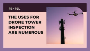 Tower Inspection Using Drones: PROS & CONS (2025 Updated)