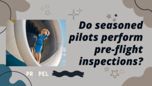 Pre-Flight Checklist: What To Check Before Takeoff? 2025 Updated